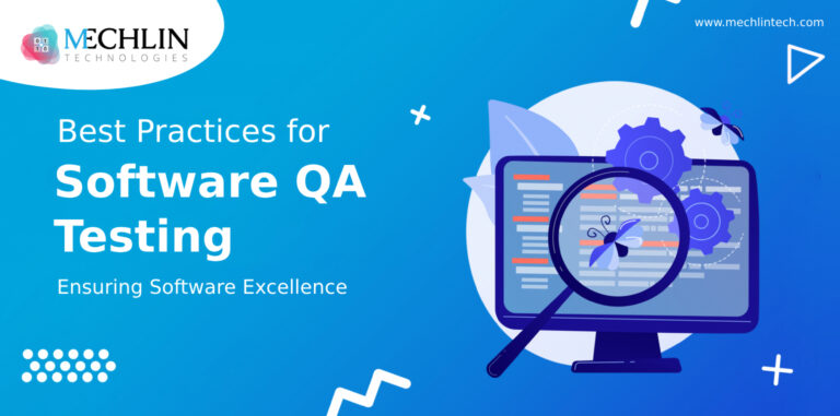 Mastering Software Excellence: Best Practices for QA Testing