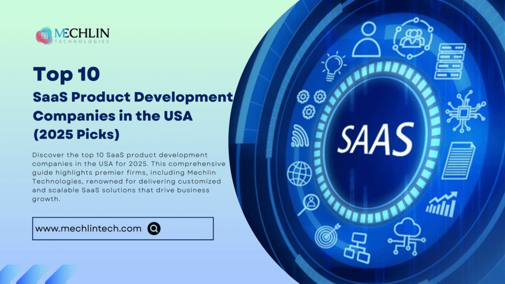 Top 10 SaaS Product Development Companies in the USA (2025 Picks ...